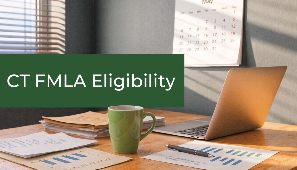 CT FMLA Eligibility: A Guide for Connecticut Employers